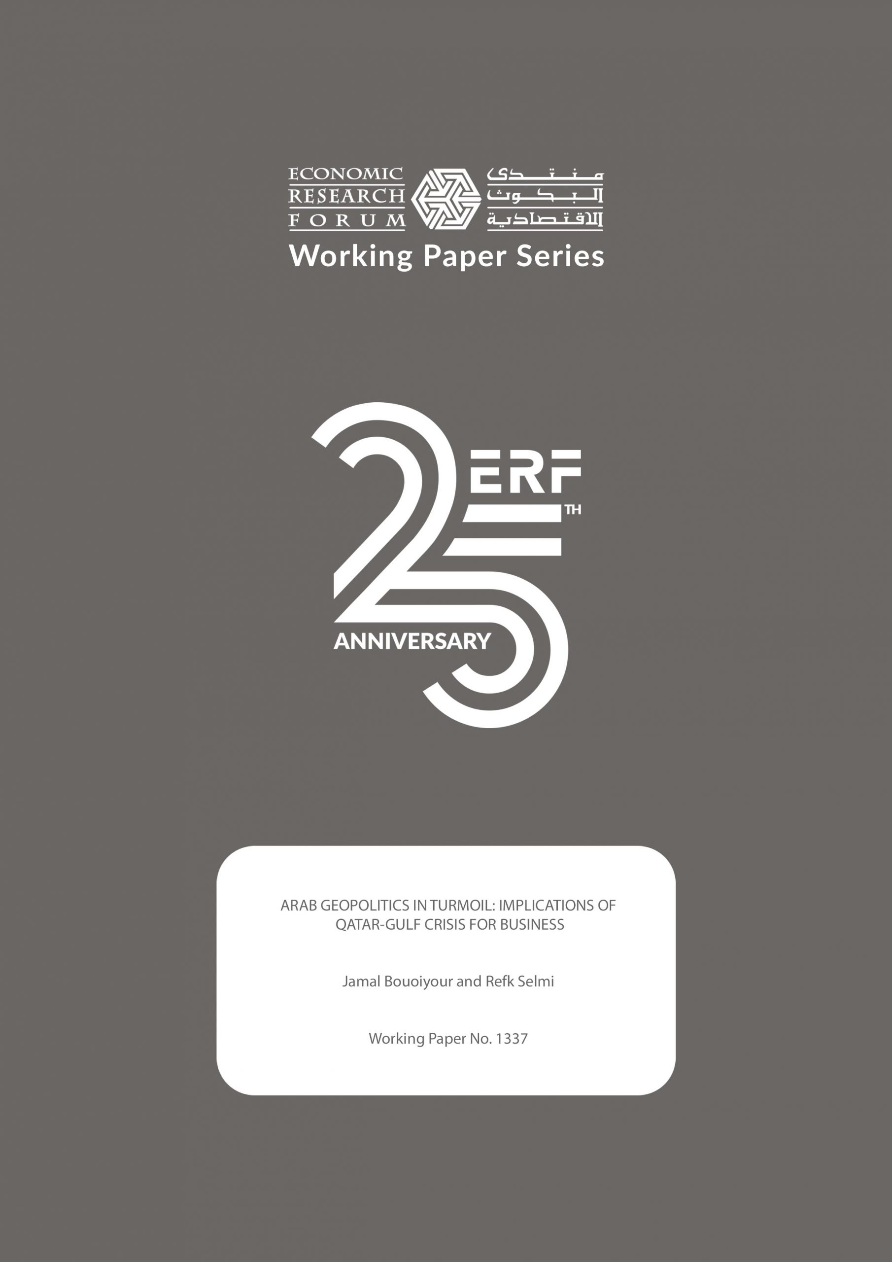 Arab Geopolitics in Turmoil: Implications Of Qatar-Gulf Crisis for ...