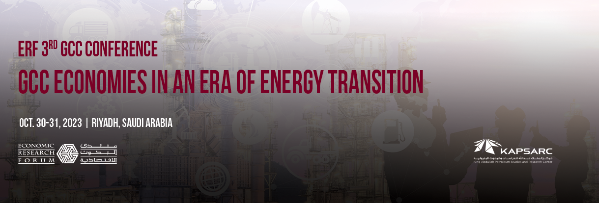 GCC Economies in an Era of Energy Transition - Third ERF GCC Conference - Economic Research ...